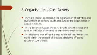 Cost drivers in Short well explained | PPTX