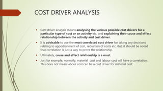 Cost drivers in Short well explained | PPTX