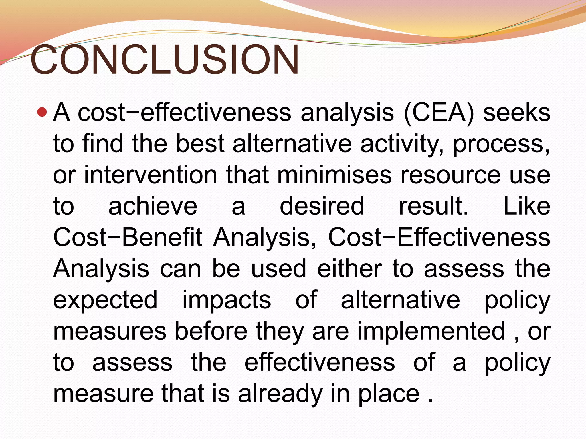 Cost effective analysis in health care (Nursing) Naveen J H | PPTX