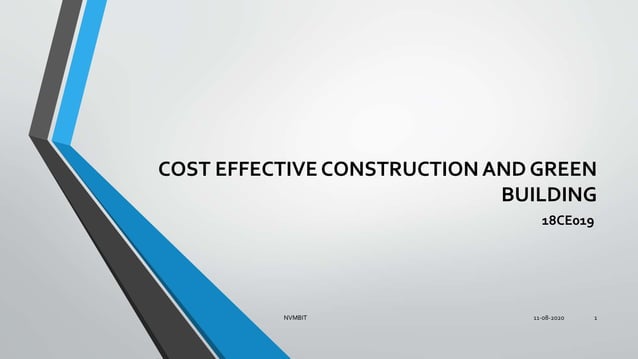 Cost effective construction and green building | PPT
