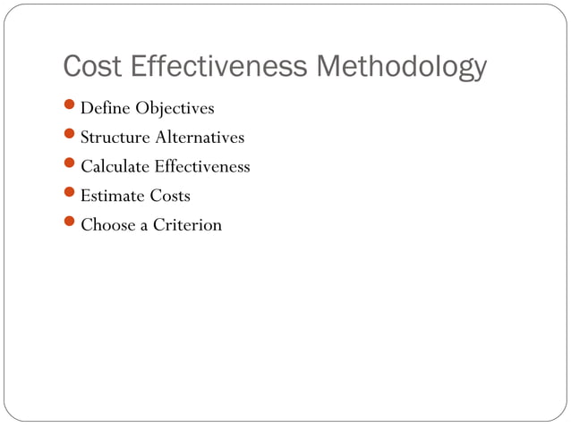 Cost effectiveness analysis in health care planning | PPT