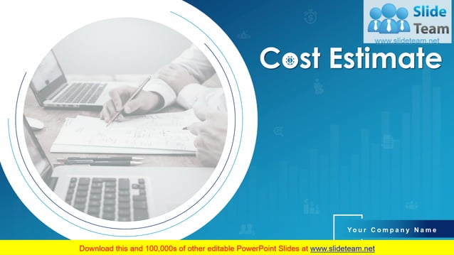 Cost Estimate PowerPoint Presentation Slides