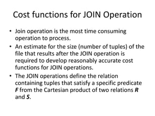 Cost estimation for Query Optimization | PPTX