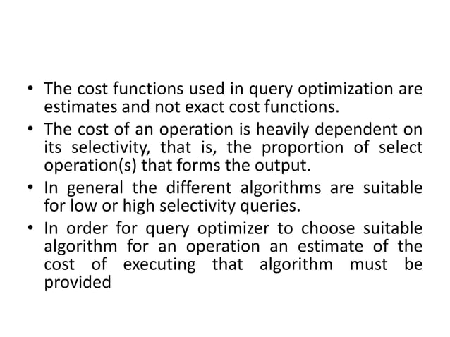 Cost estimation for Query Optimization | PPTX