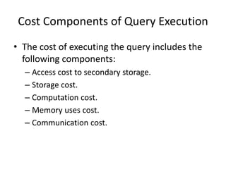 Cost estimation for Query Optimization | PPTX