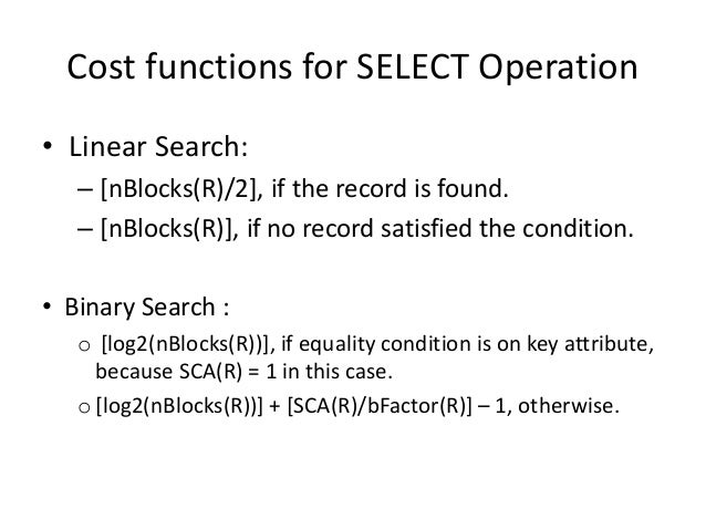 Cost estimation for Query Optimization Cost estimation for Query Optimization