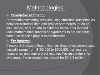 COST ESTIMATION FOR A RESEARCH PROJECT.pptx
