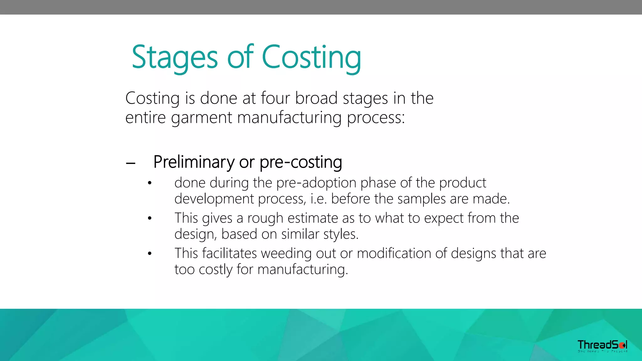 How is costing done in the garment industry? | PPT