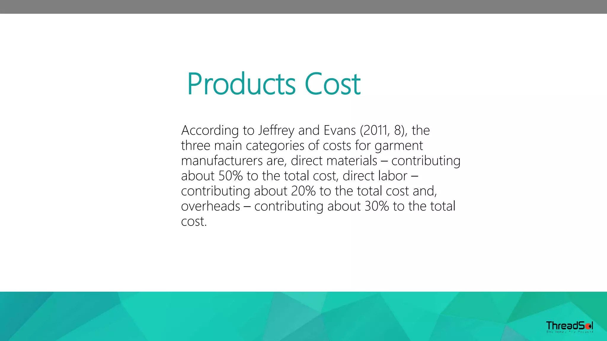 How is costing done in the garment industry? | PPT