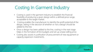 How is costing done in the garment industry? | PPT