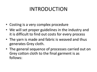 Costing in textile and apperal industry | PPTX