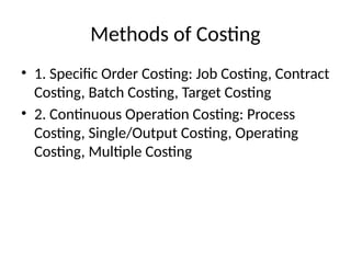 Costing_Methods_and_Techniques_Presentation.pptx