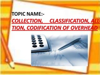 Basic costing/ Types of cost/Overheads | PPT