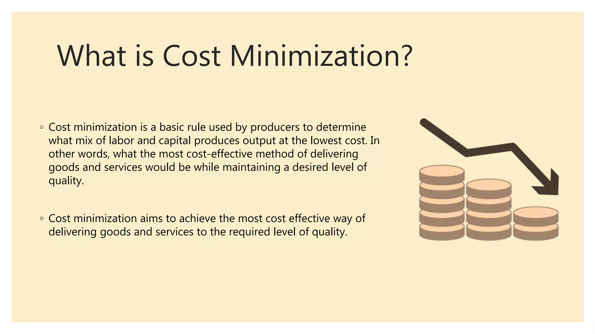 Cost minimization | PPTX