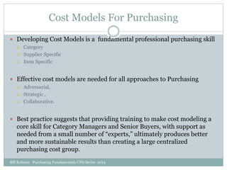 Cost Modeling for Purchasing - A Fundamental Skill | PPT