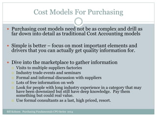 Cost Modeling for Purchasing - A Fundamental Skill | PPT
