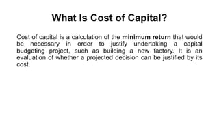 cost of capital problem and explanation with example | PPTX