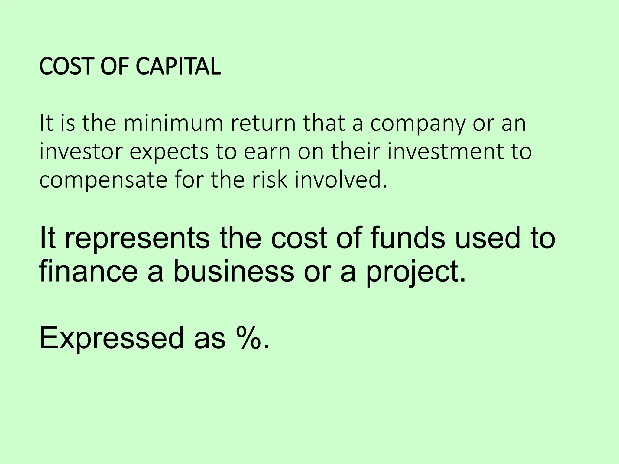 COST OF CAPITAL Topics..Definition, Importance, | PPT