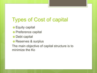 Cost of capital and capital structure | PPTX