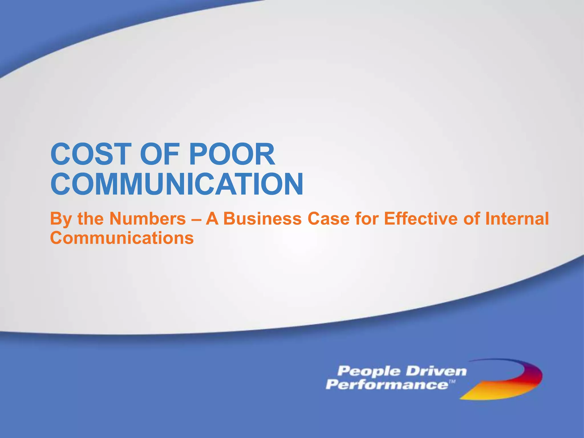 Cost Of Poor Internal Communications 9.12