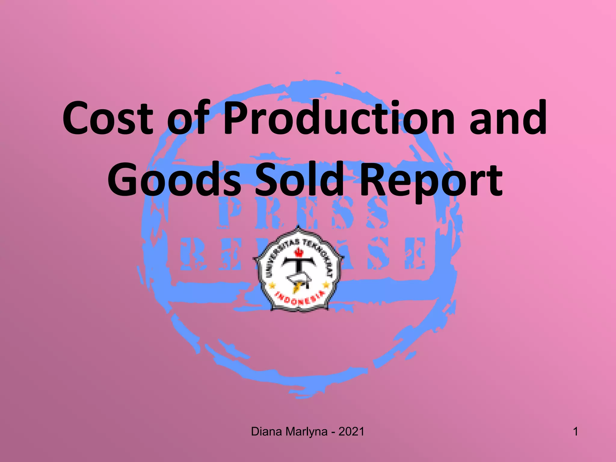 Cost of production report | PDF