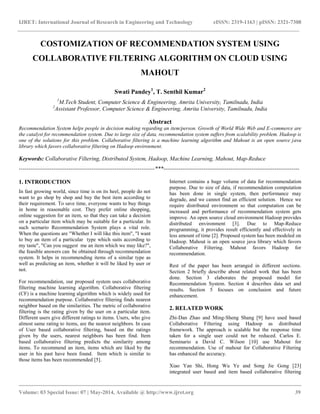 Costomization of recommendation system using collaborative filtering algorithm on cloud using ...