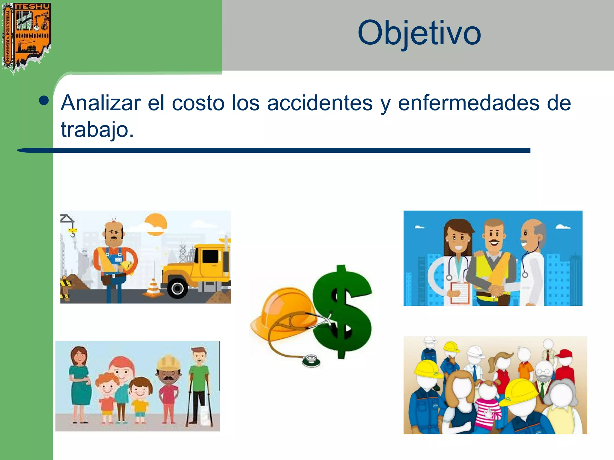 Costos De Accidentes Y Enfermedades De Trabajo 1 Ppt Healthcare