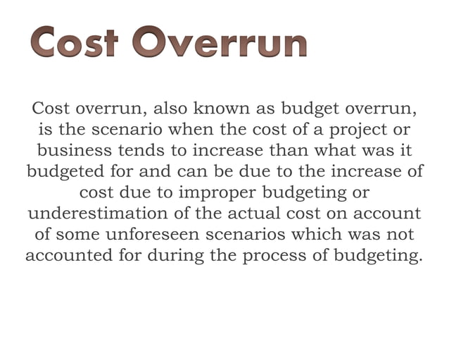Presentation on Cost Overrun ( Project Management) | PPTX