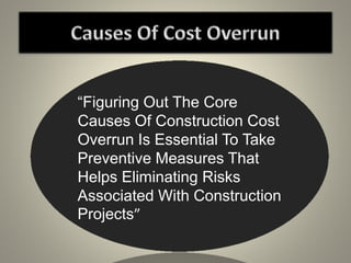 Presentation on Cost Overrun ( Project Management) | PPTX