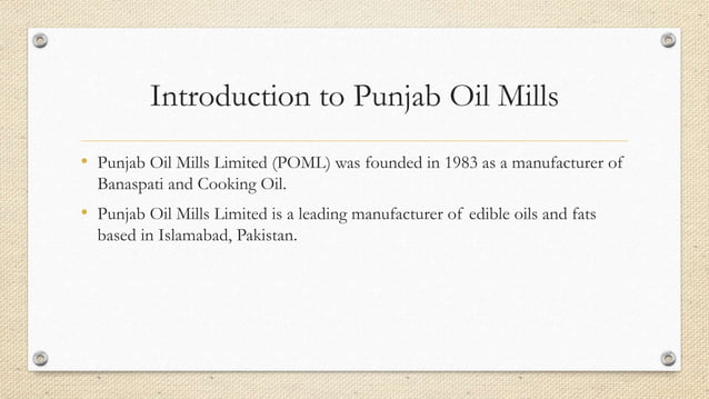 Punjab Oil Mill report | PPTX