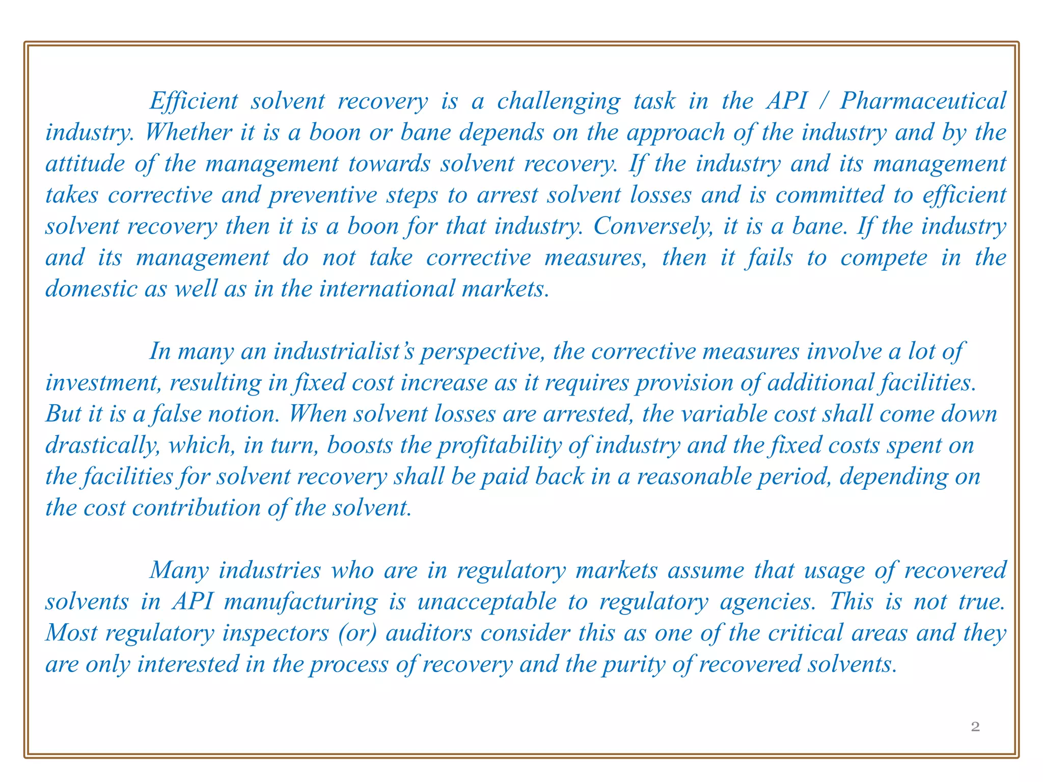 Cost reduction by minimizing solvent losses in api manufacturing | PPTX