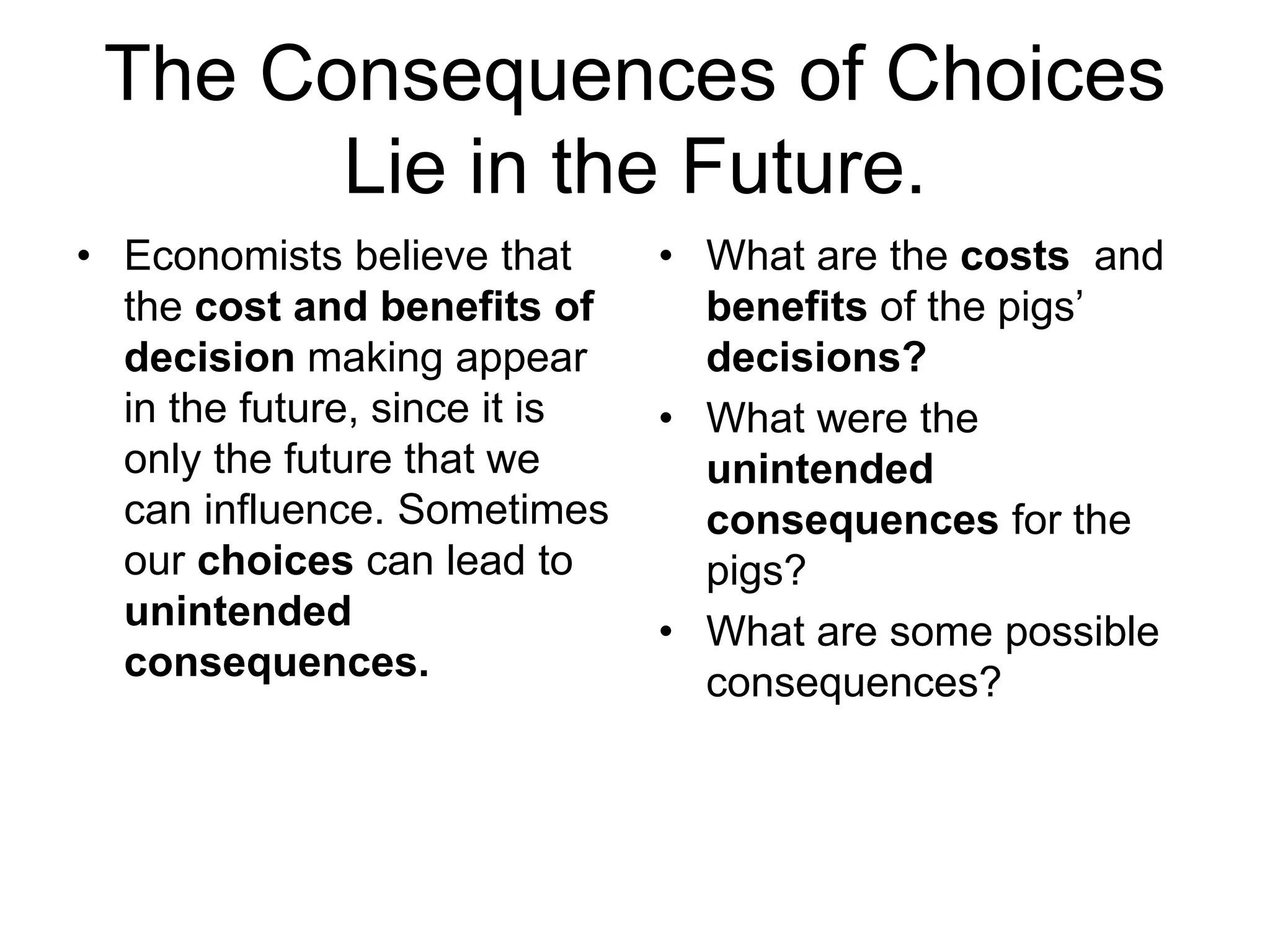 Costs and benefits in the three little pigs | PPT