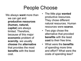 Costs and benefits in the three little pigs | PPT