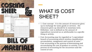 WHAT IS COST SHEET | PPT