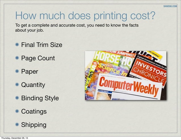 How much does it cost to print a magazine? | PPT