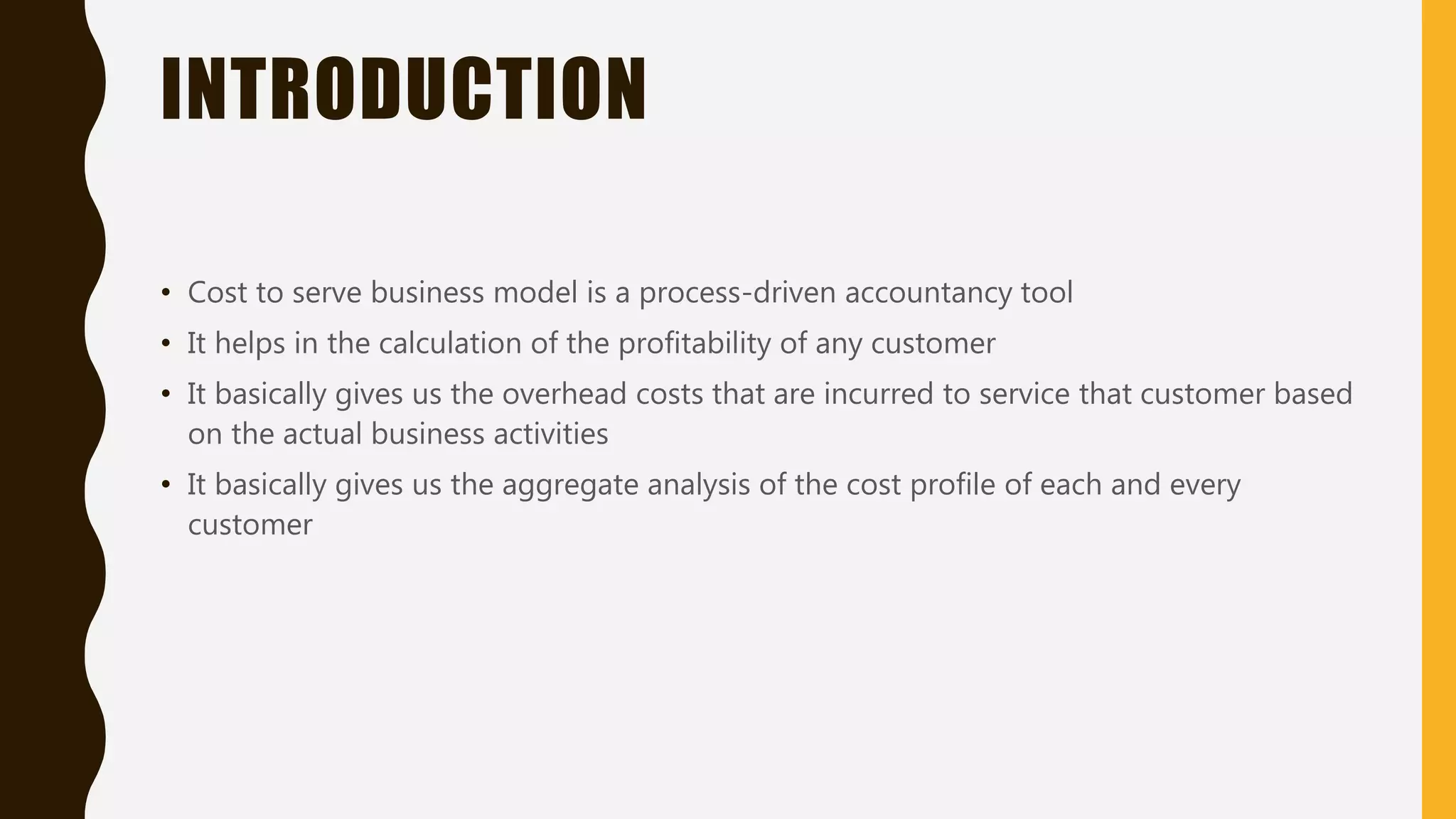 Cost to serve business model | PPTX