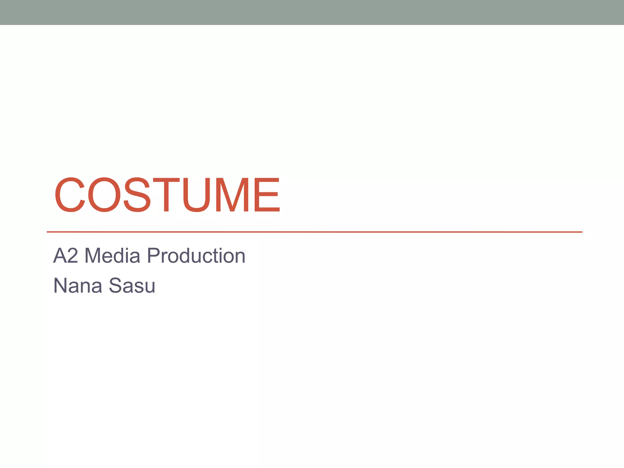 Costume | PPT