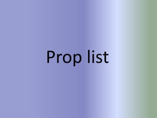 Costume and prop list | PPTX