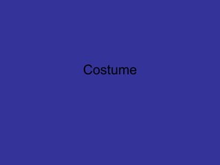 Costume presentation | PPT