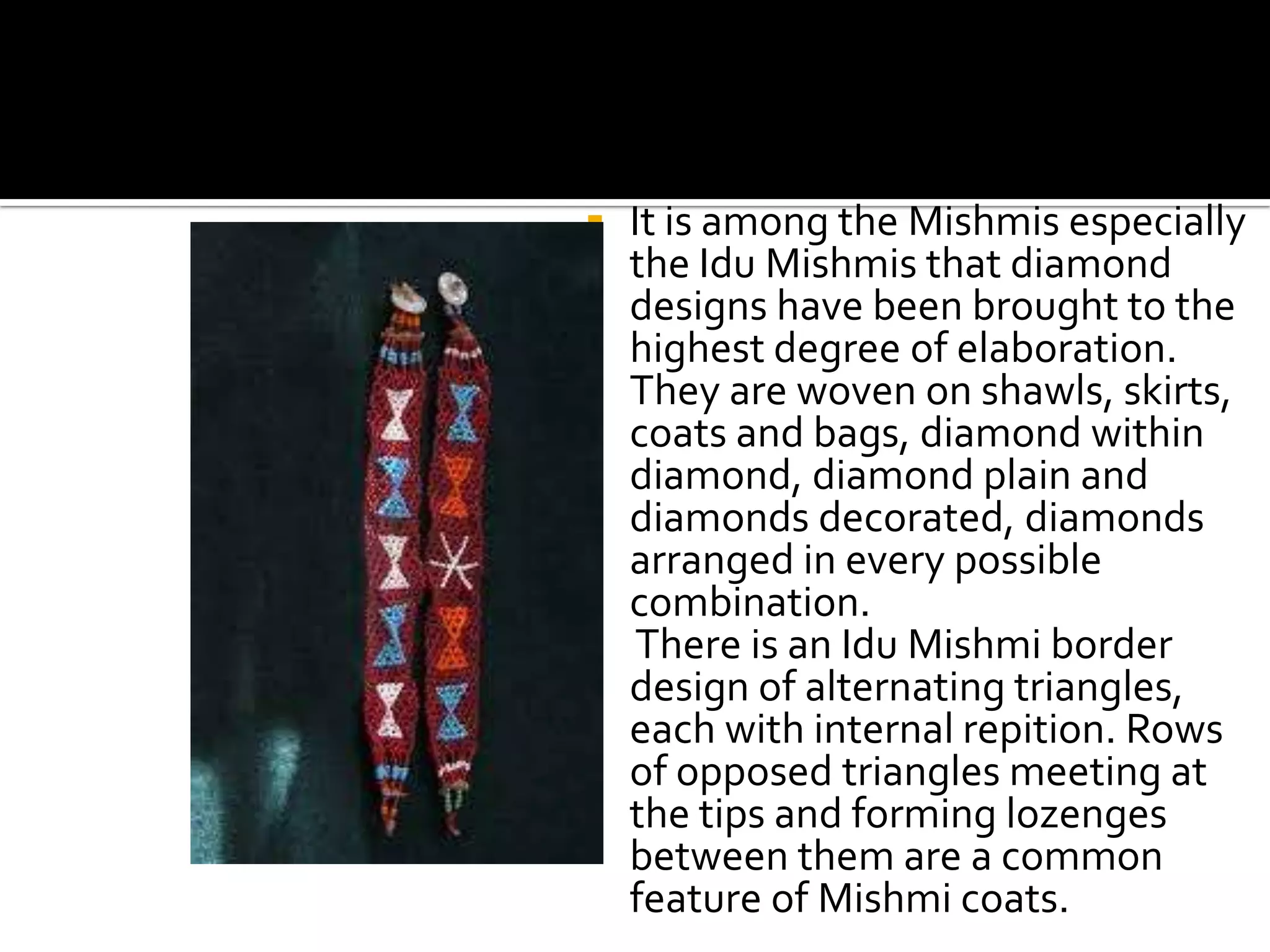 Costumes and textiles of arunachal pradesh | PPTX