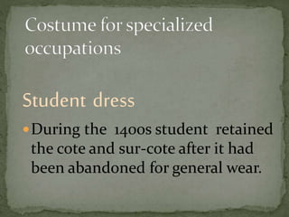 Costumes for children 14th and 15th centuries | PPTX