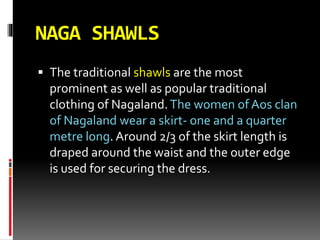 Costumes of nagaland | PPTX