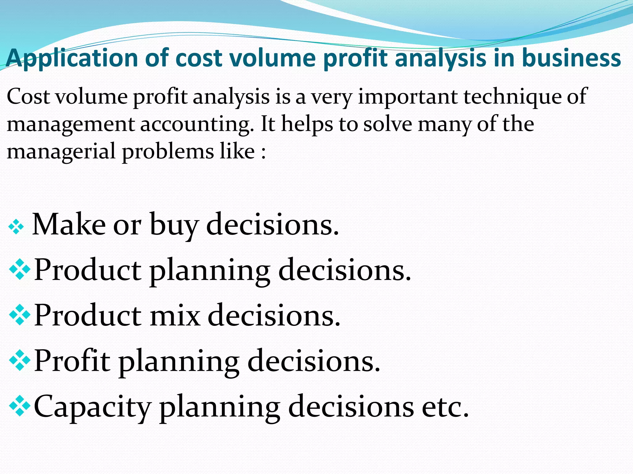 Cost volume profit analysis | PPTX