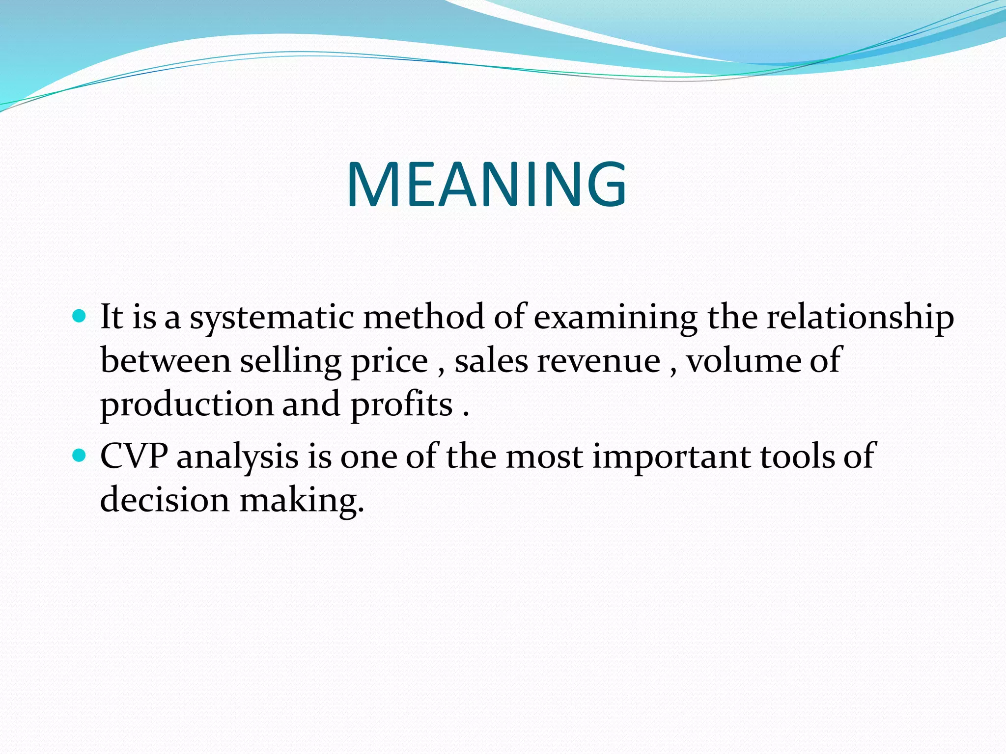 Cost volume profit analysis | PPTX