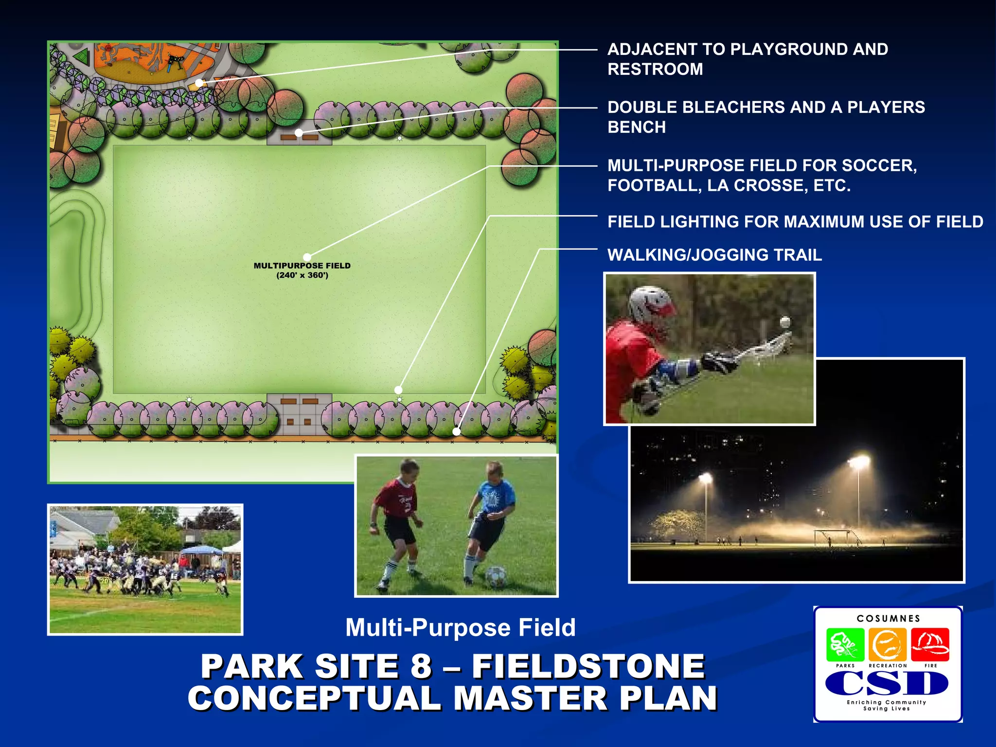 Cosumnes CSD - Fieldstone Park Conceptual Master Plan | PPT