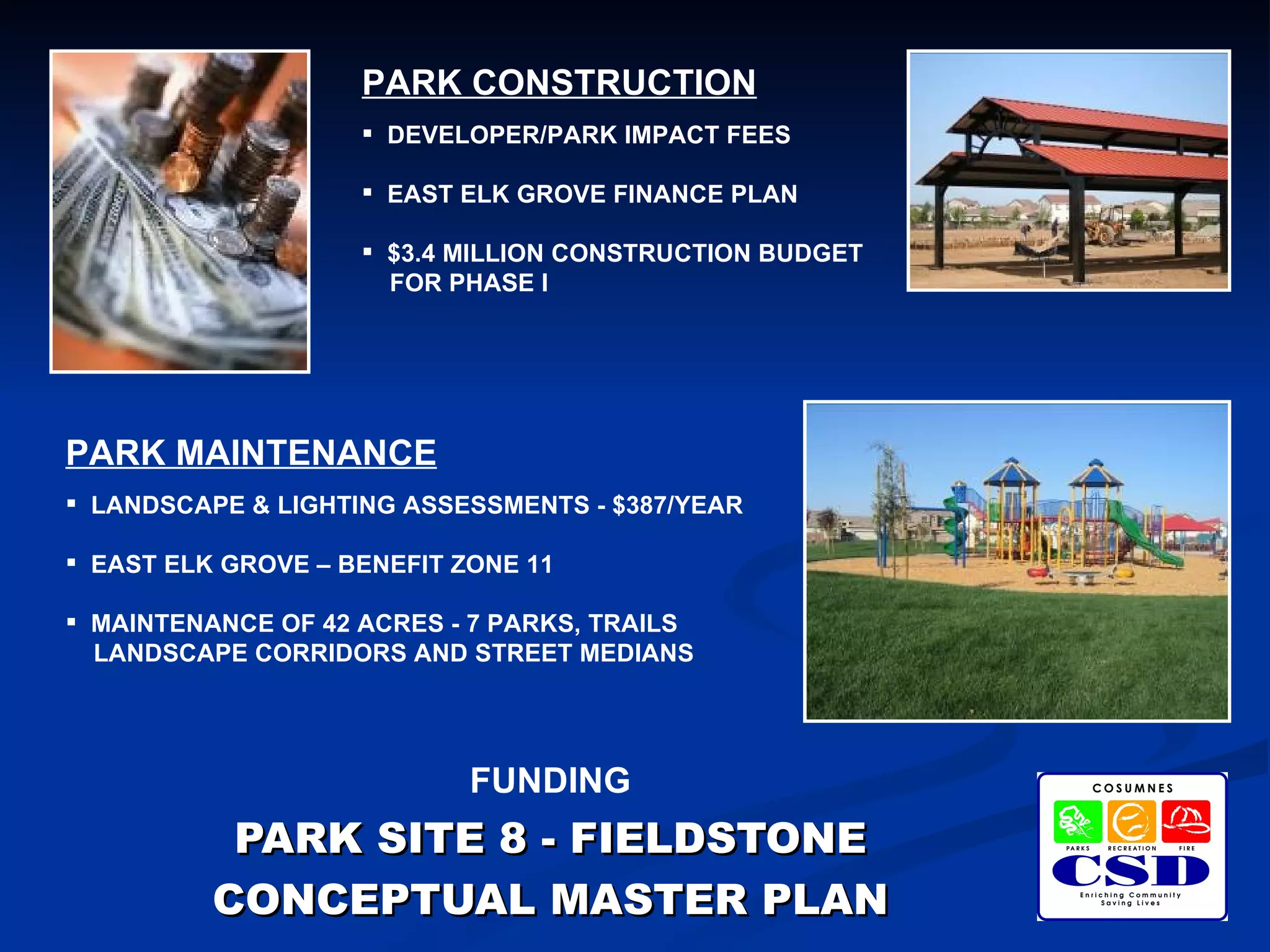 Cosumnes CSD - Fieldstone Park Conceptual Master Plan | PPT