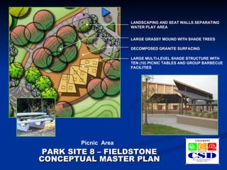 Cosumnes CSD - Fieldstone Park Conceptual Master Plan | PPT