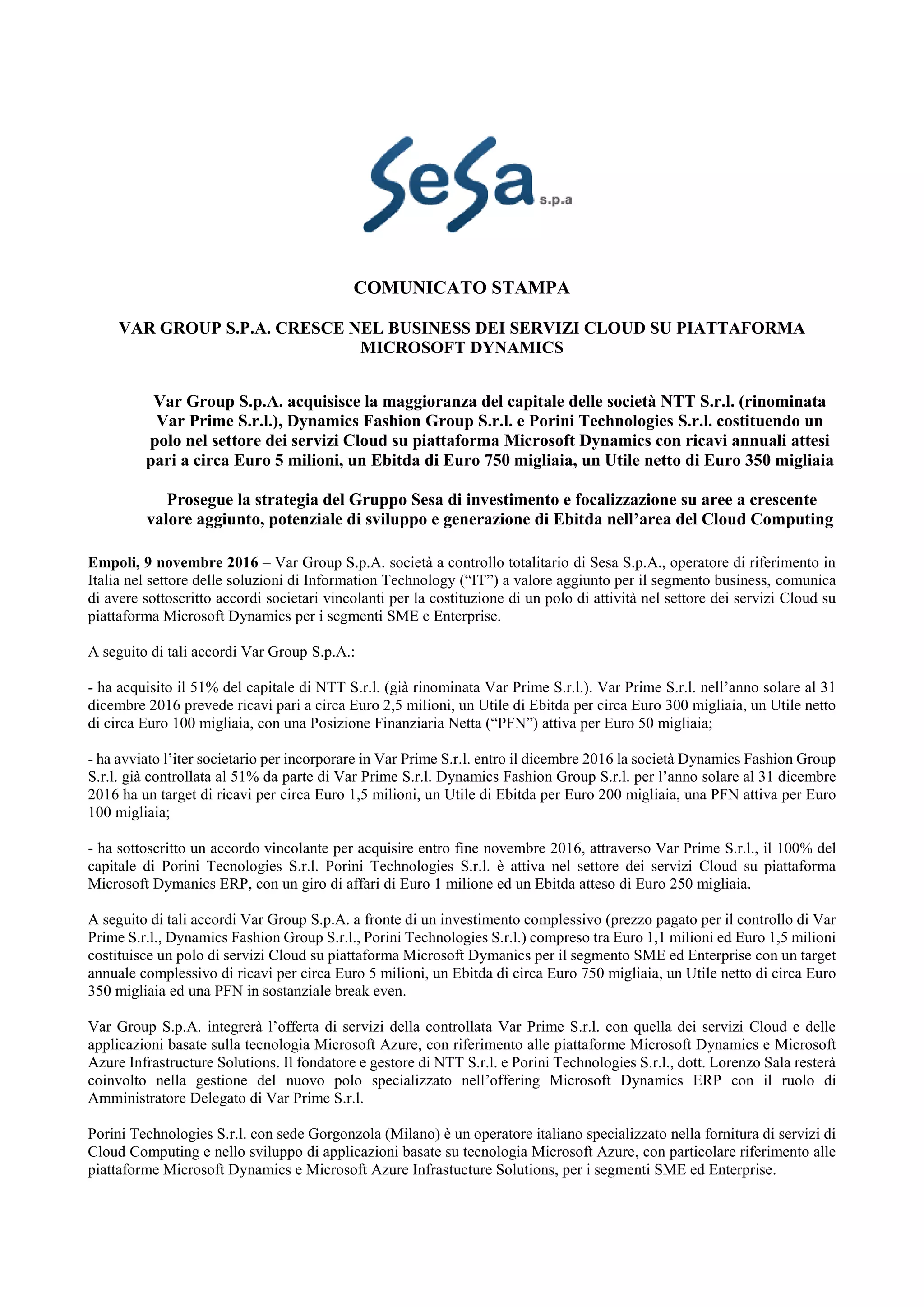 VAR GROUP S.P.A. CRESCE NEL BUSINESS DEI SERVIZI CLOUD SU PIATTAFORMA ...