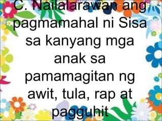 Kabanata labing anim- Ang Ulirang Ina na si Sisa | PPTX