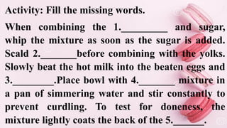 Guidelines in preparing vanilla custard sauce | PPTX